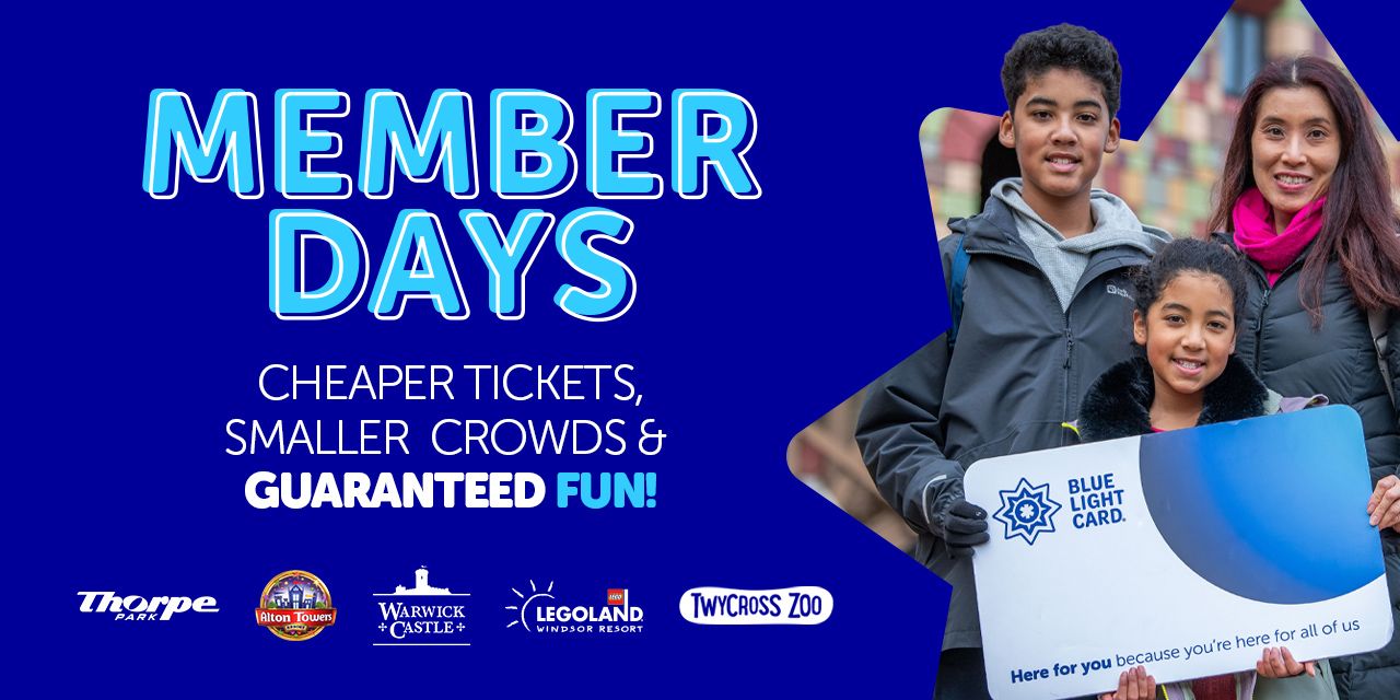 Member Days | Discount Tickets | Blue Light Card